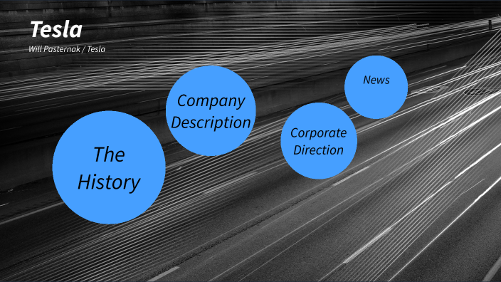 Tesla - Fortune 500 Project by William Pasternak on Prezi