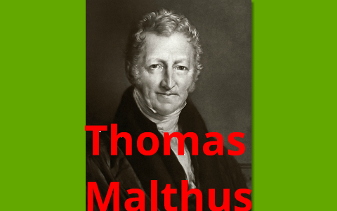 Thomas Malthus by Drew Brawner on Prezi
