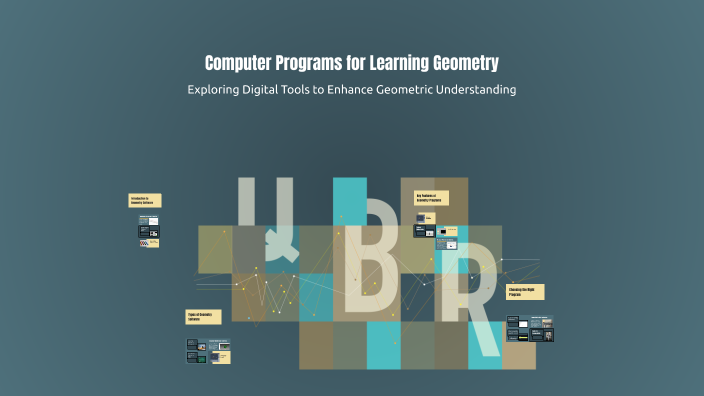 Computer Programs for Learning Geometry by Khadija Issa on Prezi
