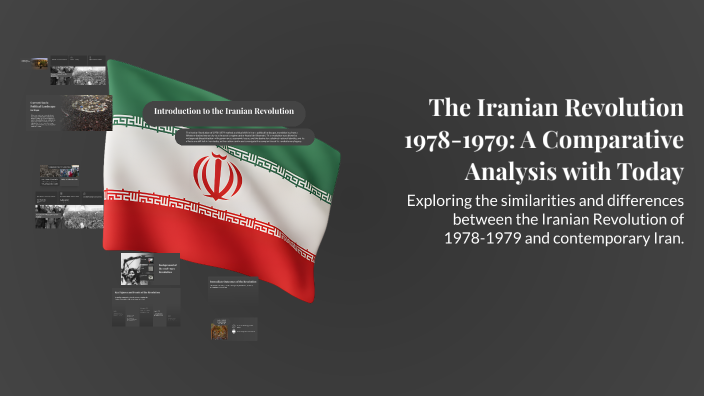 The Iranian Revolution 1978-1979: A Comparative Analysis with Today by ...
