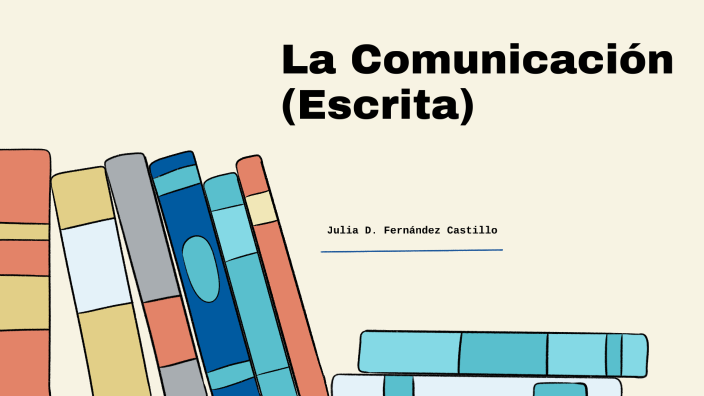 Es la que se establece a través de palabras, o cualquier otro código ...