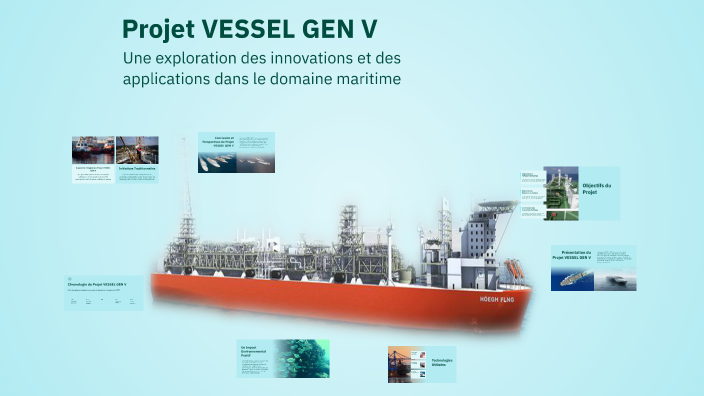 Projet VESSEL GEN V by mathis tagbo on Prezi