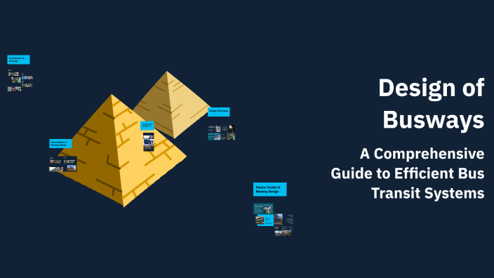 Design of Busways by Tristan Nicolas on Prezi
