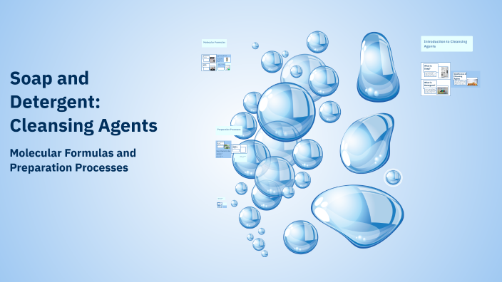 Soap and Detergent: Cleansing Agents by Bishnu Sah on Prezi