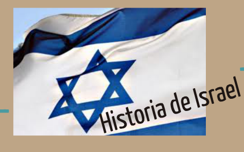 Historia de Medinat Israel by Susan Manevich on Prezi