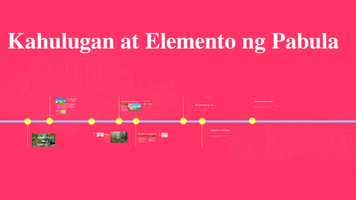 Kahulugan at Elemento ng Pabula by Robelyn Cajeben on Prezi