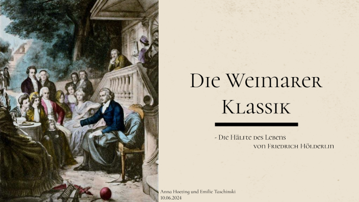 Die Weimarer Klassik by Theresa Taschinski on Prezi
