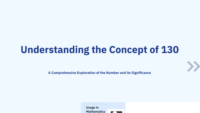 Understanding the Concept of 130 by Siilegmaa on Prezi