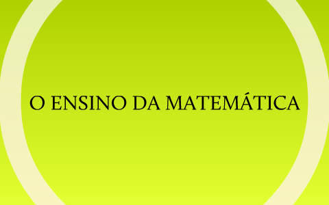 Lâminas Matemática by Helena Sardagna on Prezi