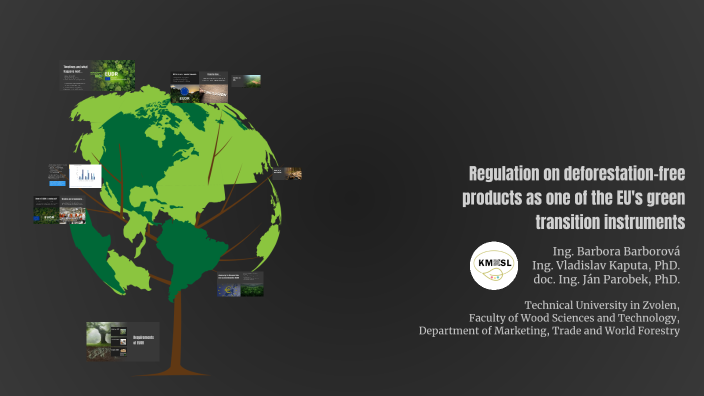 Regulation on deforestation-free products as one of the EU's green ...