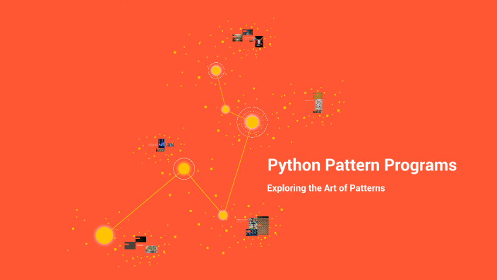 Python Pattern Programs by ELLENDULA RISHIK on Prezi