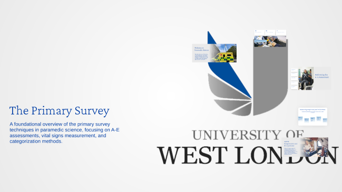 Introduction to the Primary Survey for MSc Paramedic Science Students ...