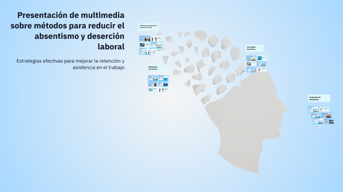Presentación de multimedia sobre métodos para reducir el absentismo y ...
