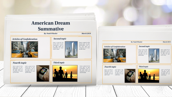 American Dream Summative by Noah Wheeler on Prezi