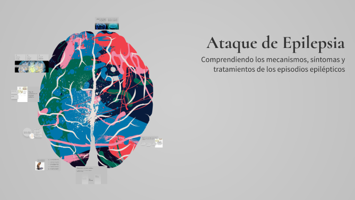 Ataque de Epilepsia by chico drupler on Prezi