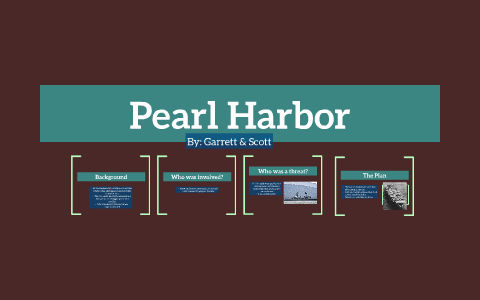 Pearl Harbor by Garrett Corwin on Prezi