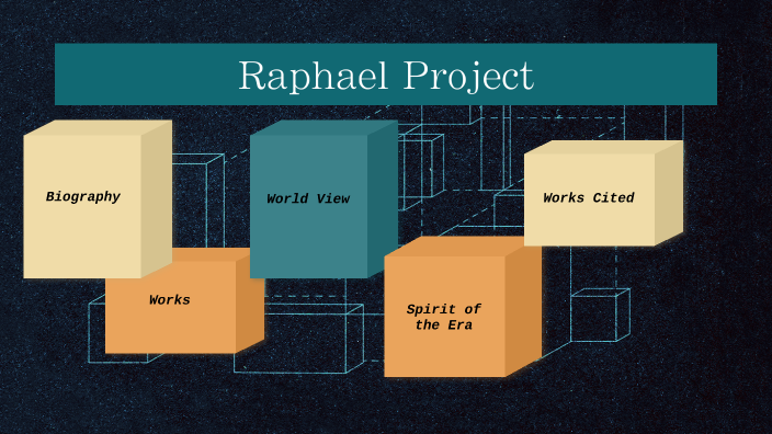 Raphael Project by Joshua Overbay on Prezi