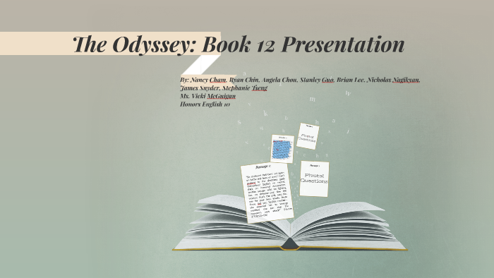 The Odyssey: Book 12 by Odyessey Book 12 on Prezi