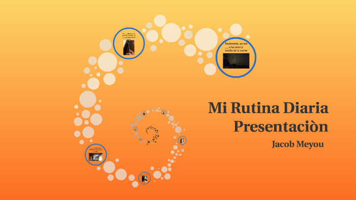 Mi Rutina Diaria Presentaciòn by Jacob Meyou