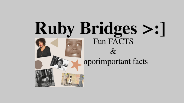 Ruby Bridges by Angelina Garia on Prezi