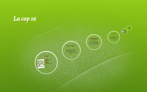 La cop 16 by on Prezi
