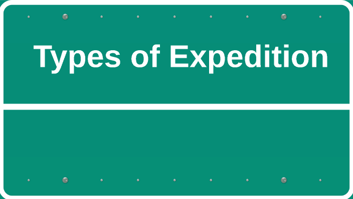 Types of Expedition by Robert Barn on Prezi