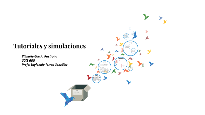 Tutoriales y simulaciones by