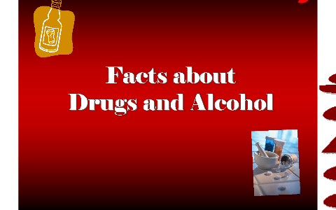 Drugs And Alcohol Presentation by Crystal Ortega on Prezi