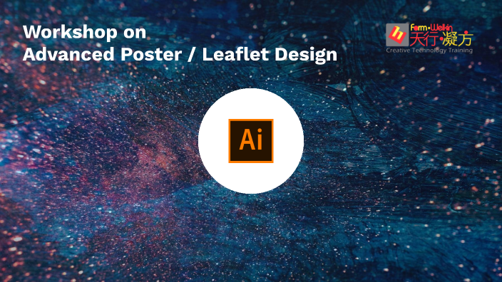 Workshop on Advanced Poster / Leaflet Design by Poon Cole on Prezi