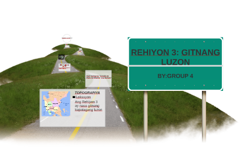 REHIYON 3: GITNANG LUZON by Zeanna Shine on Prezi