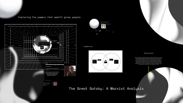 The Great Gatsby: A Marxist Analysis by Justin Sanger on Prezi