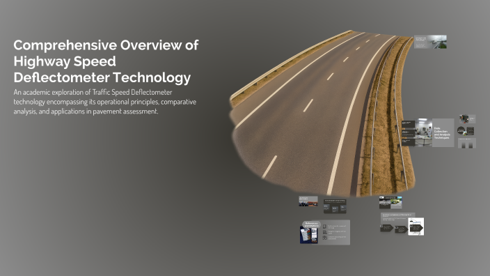 Comprehensive Overview of Highway Speed Deflectometer Technology by ...