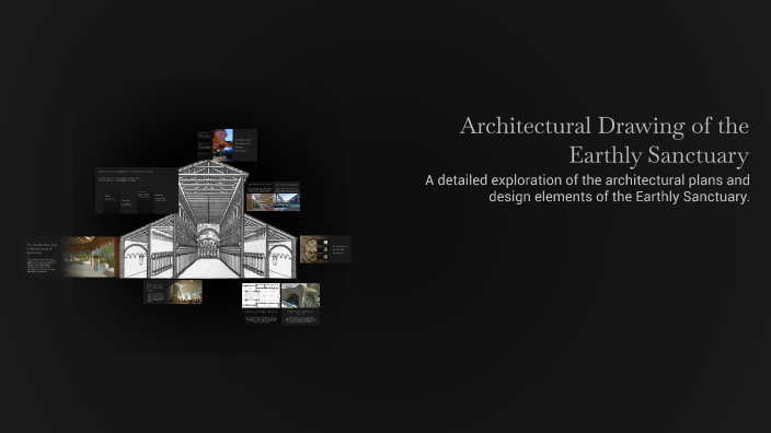 Architectural Drawing of the Earthly Sanctuary by William Joseph on Prezi