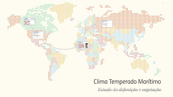 Clima Temperado Marítimo by Daniela Gonçalves on Prezi