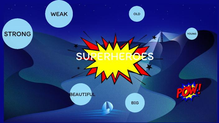 SUPERHEROES by Angela Bello on Prezi