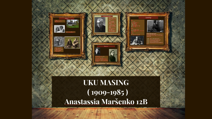 UKU MASING by Anastassia Martchenko on Prezi