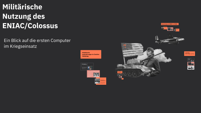 Militärische Nutzung des ENIAC/Colossus by Lucas Schmidt on Prezi