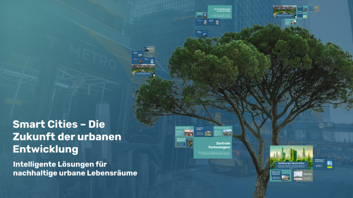 Smart Cities – Die Zukunft der urbanen Entwicklung by Arthur Ebner on Prezi