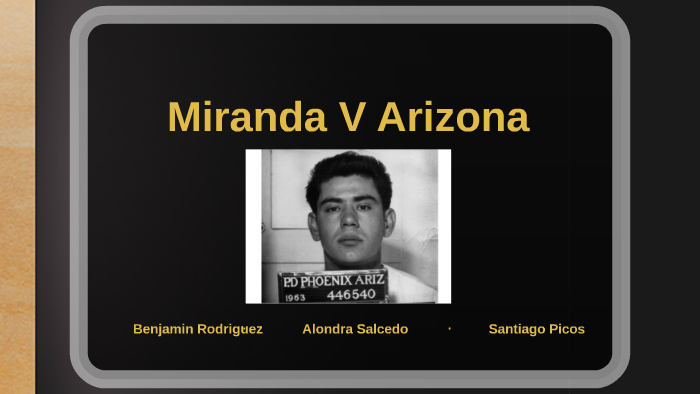 Miranda V Arizona by Benjamin Rodriguez