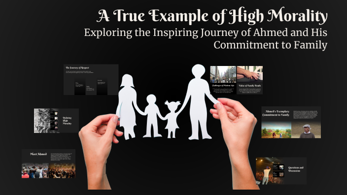 A True Example of High Morality by Mazen Khaled on Prezi