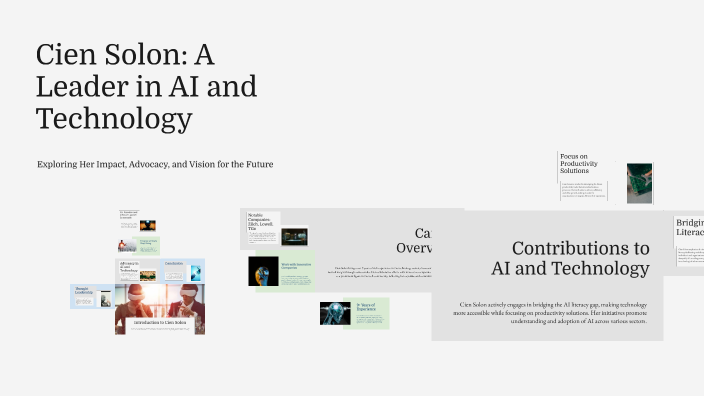 Cien Solon: A Leader in AI and Technology by Cien Solon on Prezi