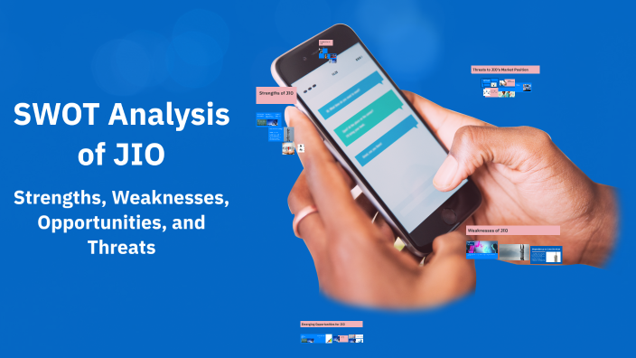 SWOT Analysis of JIO by samarth agrawal on Prezi