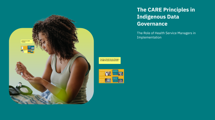 The CARE Principles in Indigenous Data Governance by Kristen Rodgers on ...