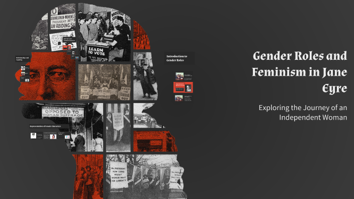 Gender Roles and Feminism in Jane Eyre by Kamal Khalifa on Prezi