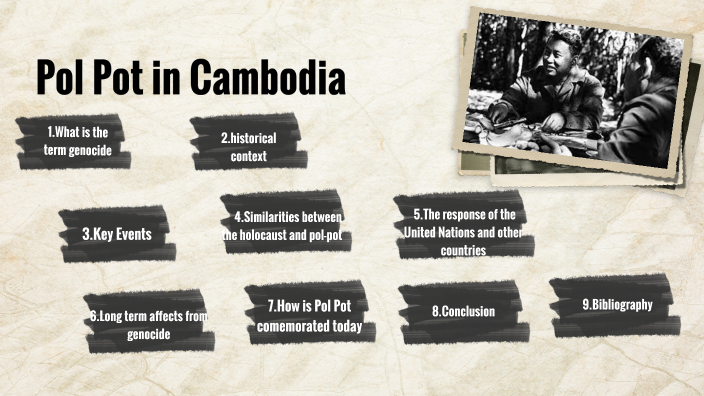 Pol Pot in Cambodia by norman ho on Prezi
