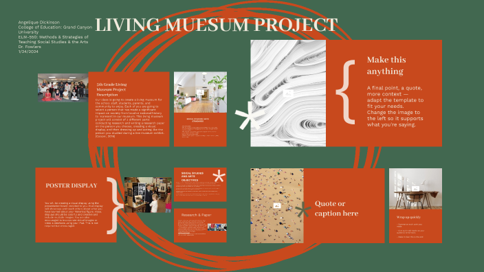 LIVING MUESUM PROJECT by angelique dickinson on Prezi