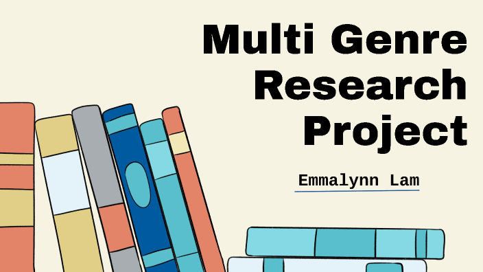 Multi Genre Research Project - Emmalynn Lam by Emmalynn Lam on Prezi