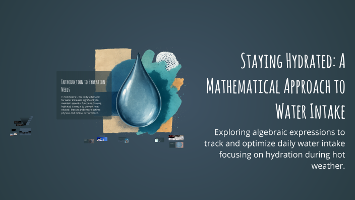 Staying Hydrated: A Mathematical Approach to Water Intake by جمعة علي ...