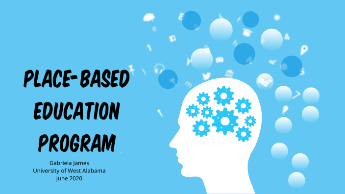 Place-Based Education Program by Gabby Negron on Prezi