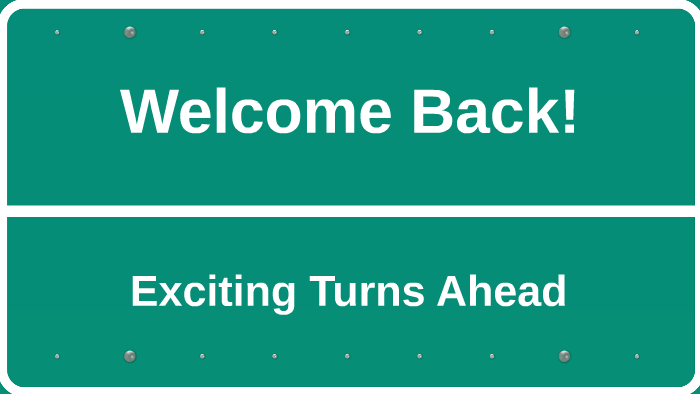 Welcome Back! by Ashley Jarrett on Prezi